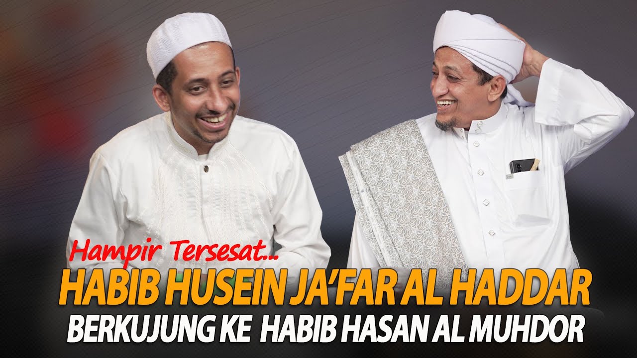 Habib Husein Ja'far Berkujung Ke Habib Hasan Bin Ismail Al Muhdor - YouTube