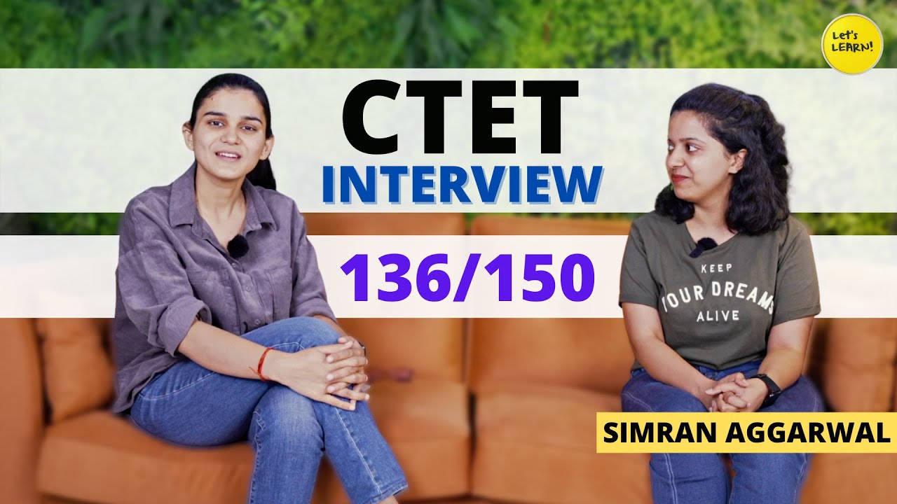 How Simran Aggarwal Scored 136/150 in CTET-2022? | Interview by ...