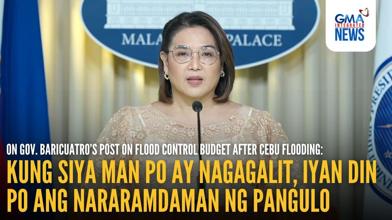 ‘Kung siya man po ay nagagalit, iyan din po ang nararamdaman ng Pangulo ...