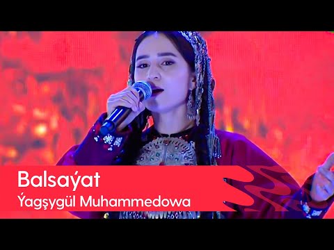 Yagshygul Muhammedowa - Balsayat | 2022
