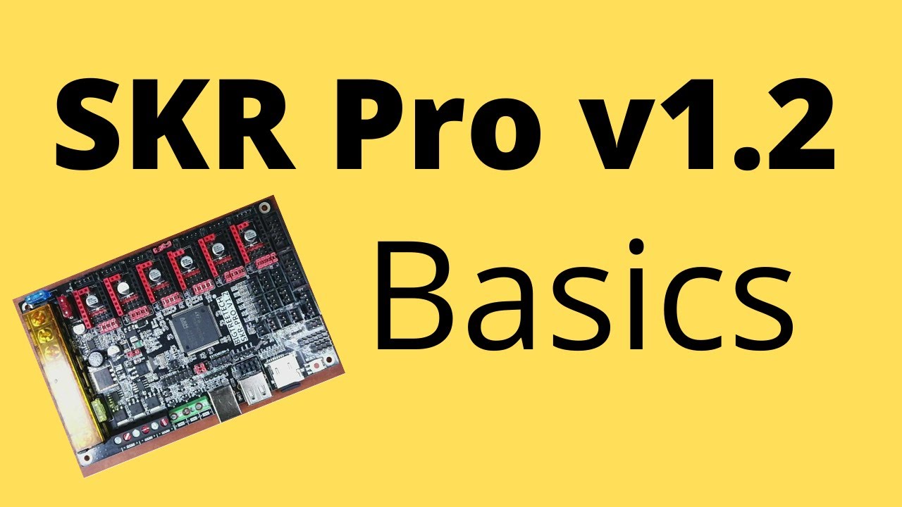SKR Pro v1.2 - Basics - YouTube