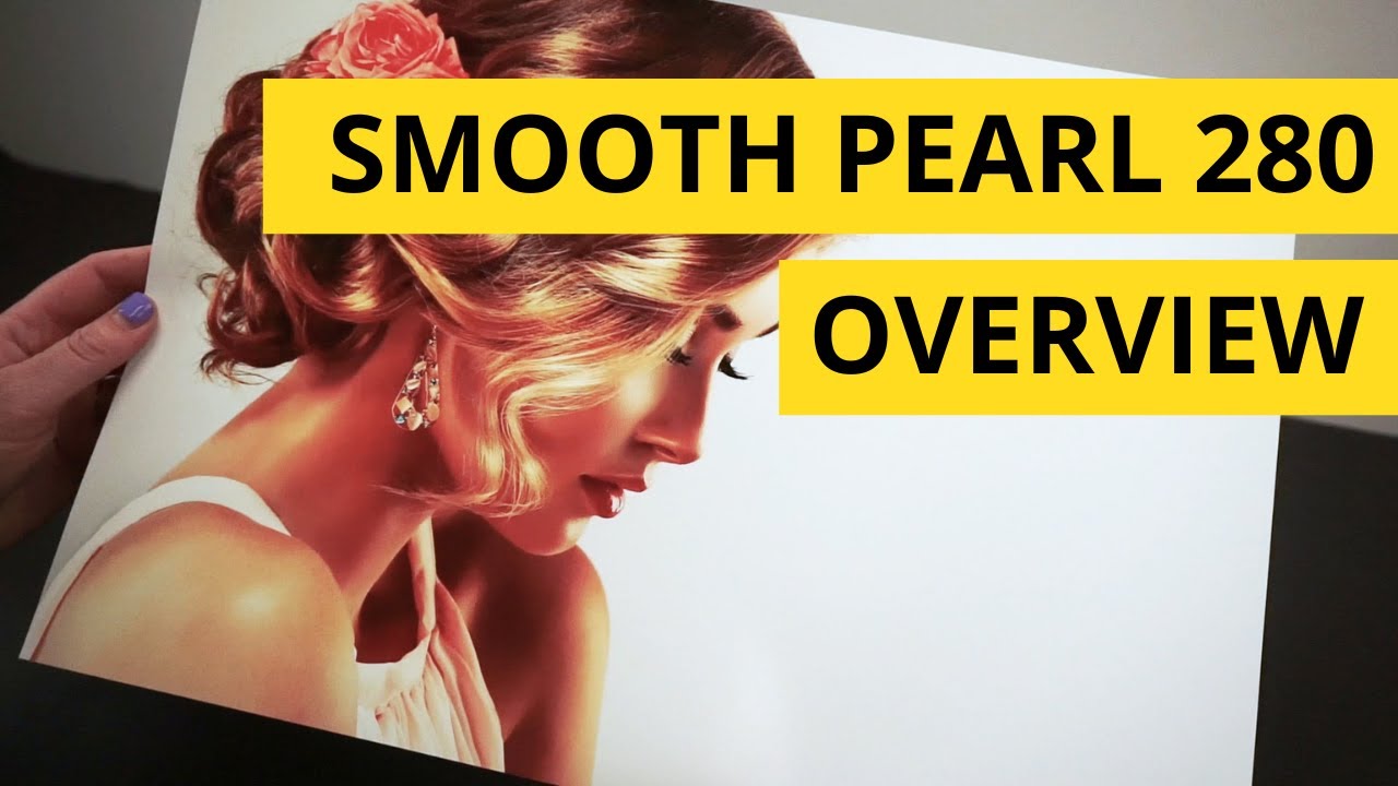 PermaJet Smooth Pearl 280 Overview | Warm Pearl Inkjet Paper - YouTube