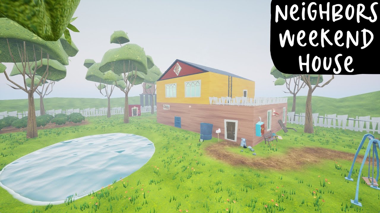 Neighbors Weekend House - Hello Neighbor mod kit - YouTube