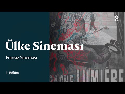 Fransız Sineması | Ülke Sineması | 1. Bölüm @trt2