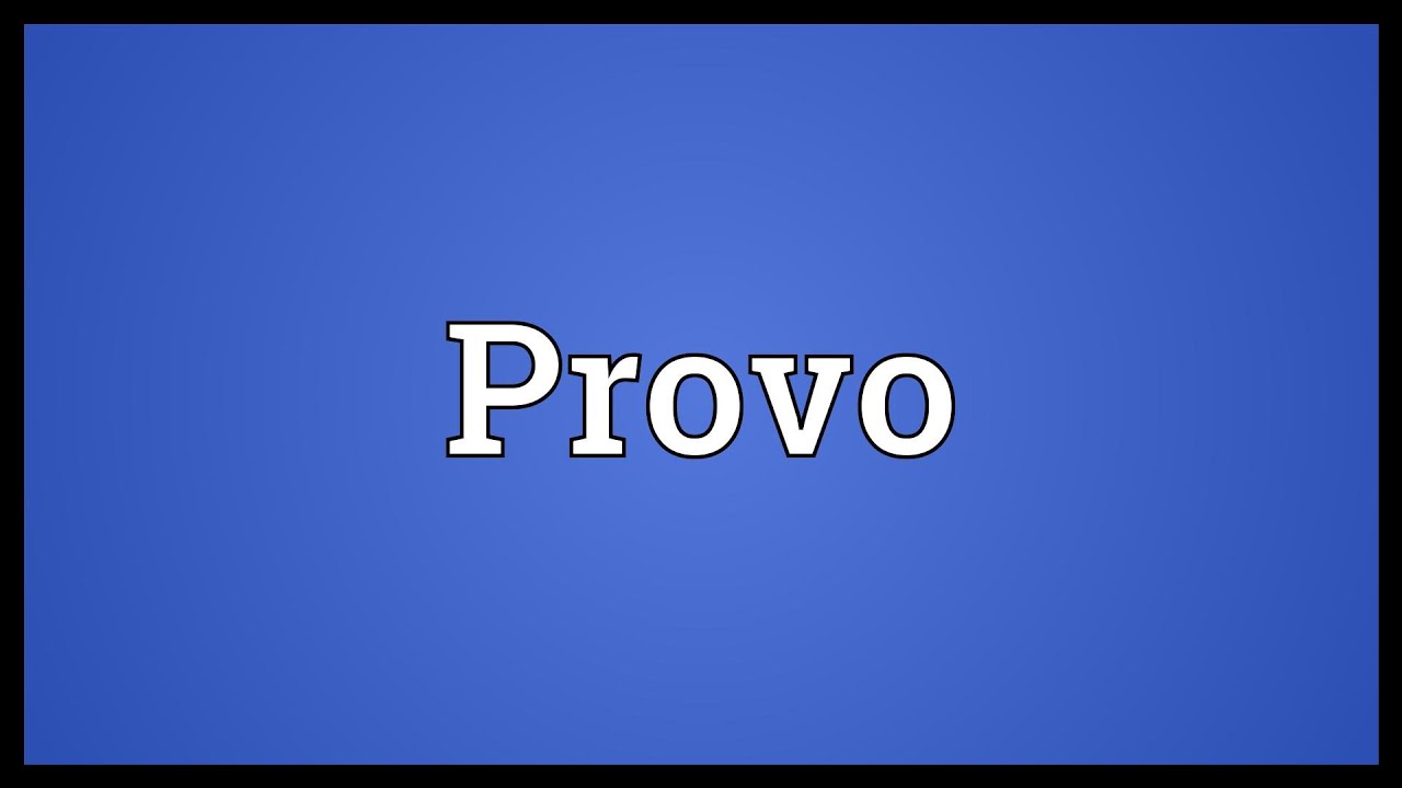 Provo Meaning - YouTube