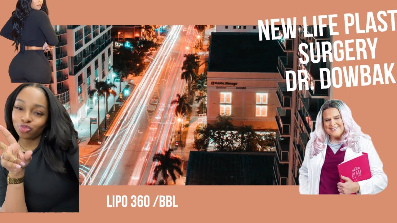 Lipo 360 / BBL with Dr. Dowbak #drdowbakmiami, #bbl2023 #lipo360 # ...