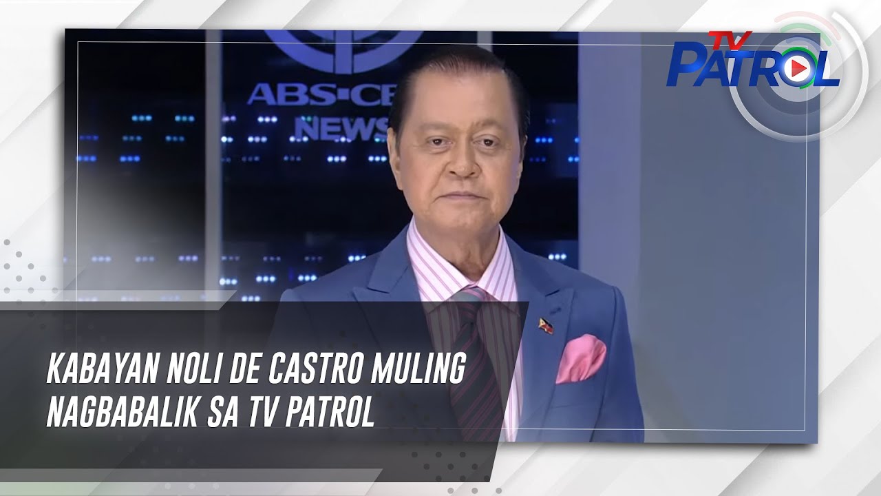 Kabayan Noli de Castro muling nagbabalik sa TV Patrol - YouTube