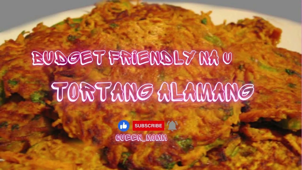 BUDGET FRIENDLY MEAL | HOW TO COOK: TORTANG ALAMANG | SHRIMP FRITTERS ...