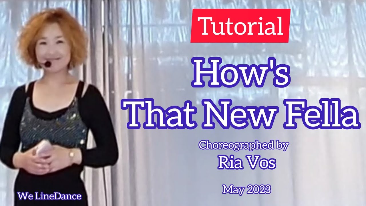 Tutorial : How's That New Fella linedance - YouTube