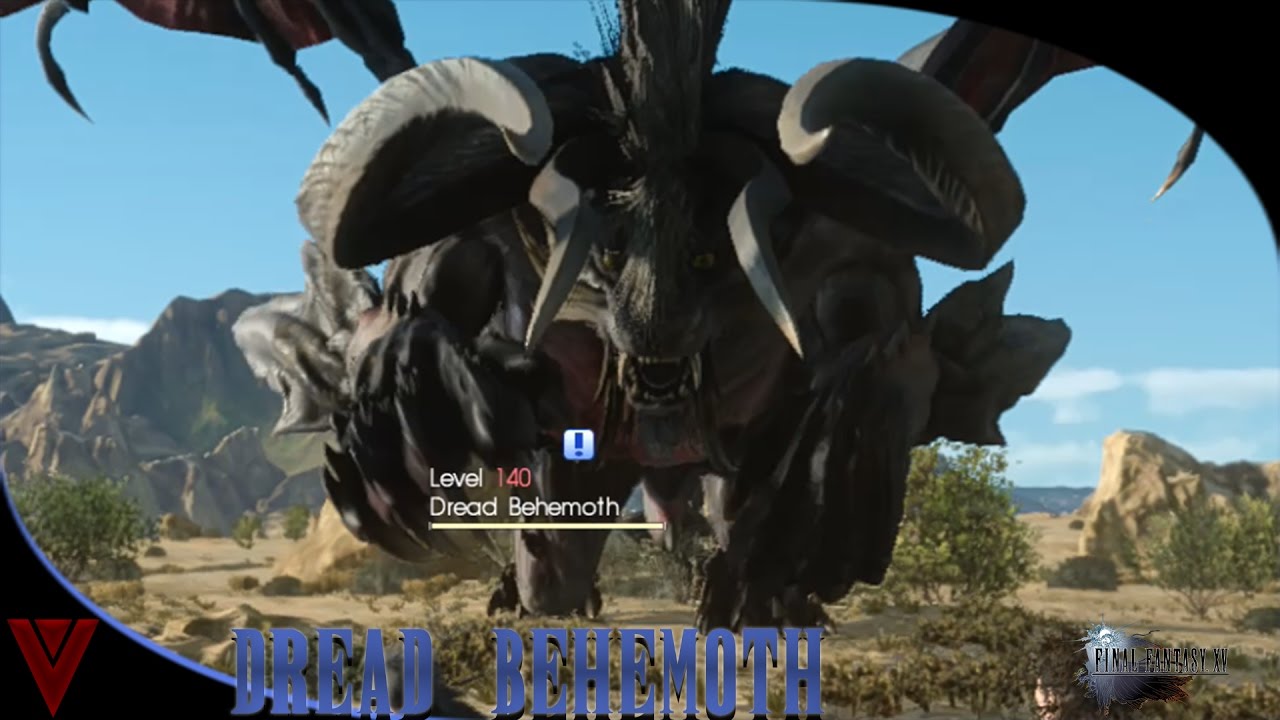 Final Fantasy 15 Timed Quests - LvL 140 Dread Behemoth - YouTube
