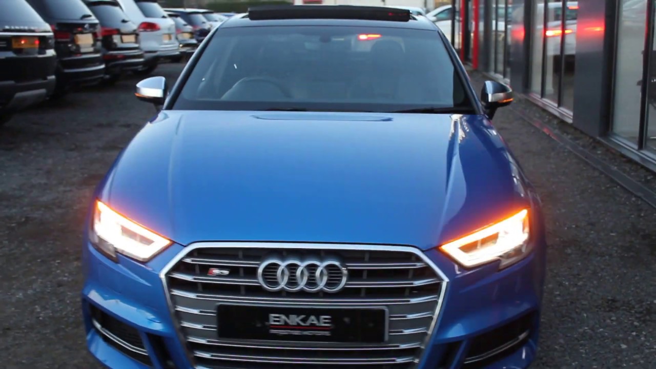 2017 AUDI S3 SALOON ARLA BLUE PANORAMIC ROOF - YouTube
