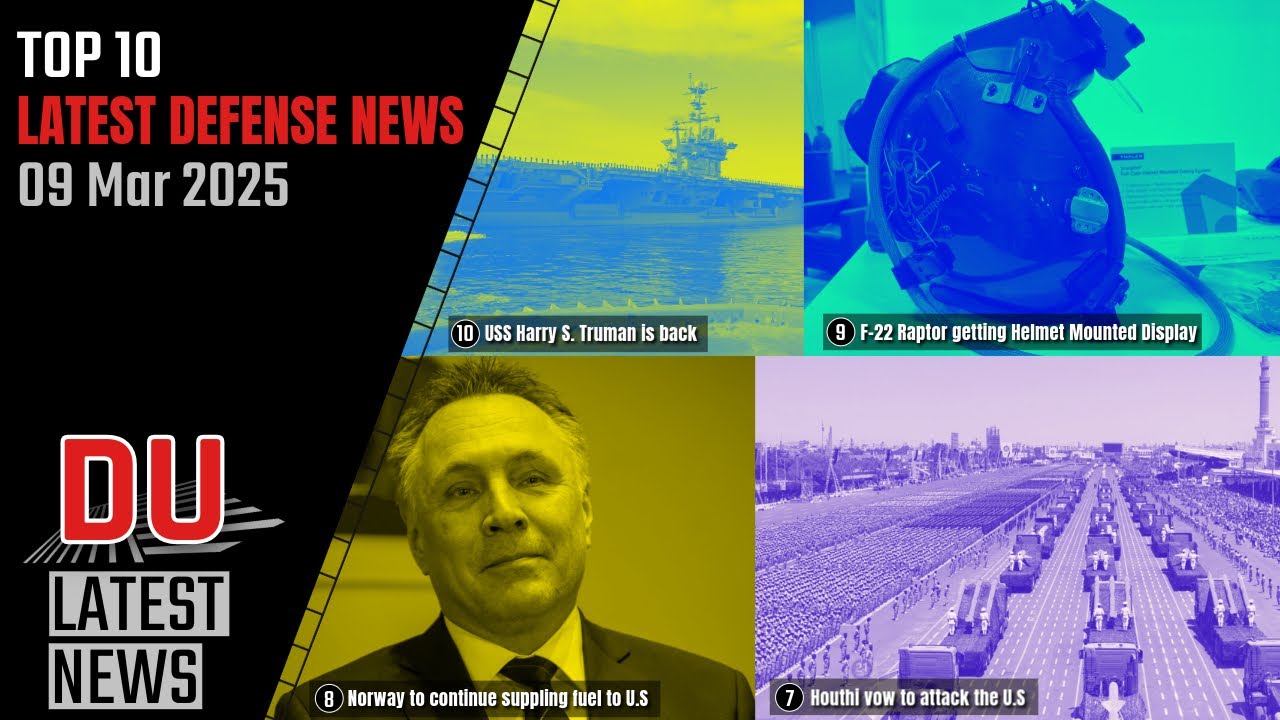 Top 10 Latest Defense News - 9 Mar 2025 | DefenseUpdates - YouTube