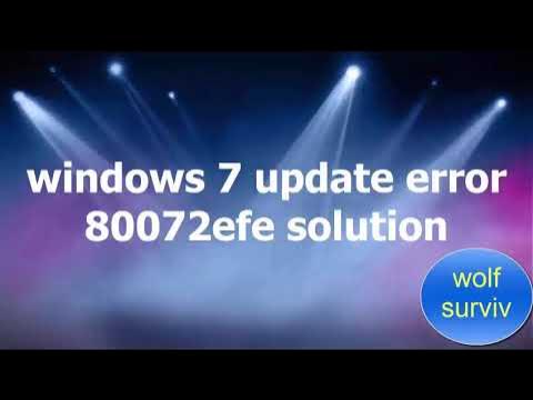 Windows 7 update error 80072EFE slution - YouTube