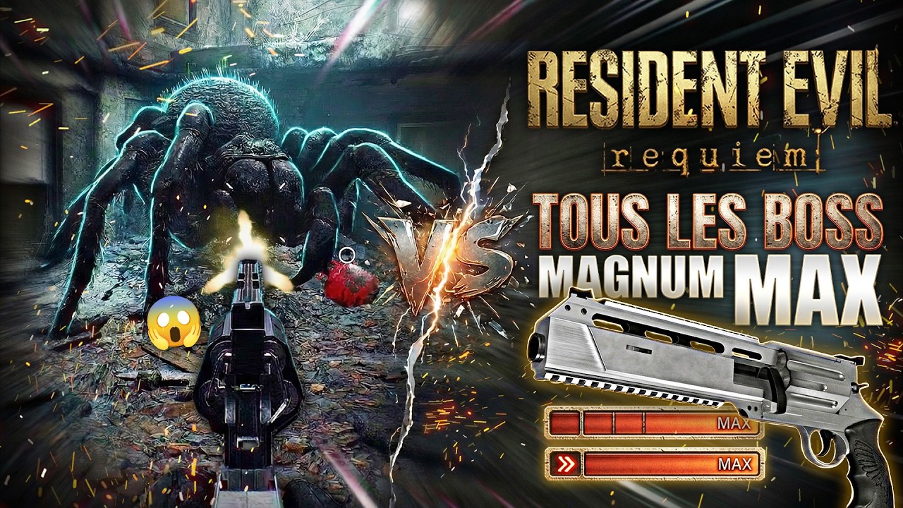 J'ai BATTU Tous les BOSS de Resident Evil Requiem au MAGNUM LVL MAX ...