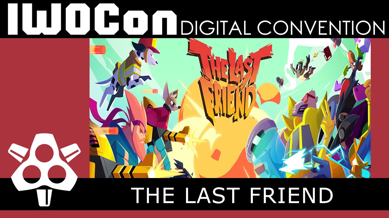 IWOCon 2021 - The Last Friend Game Trailer | Digital Convention - YouTube