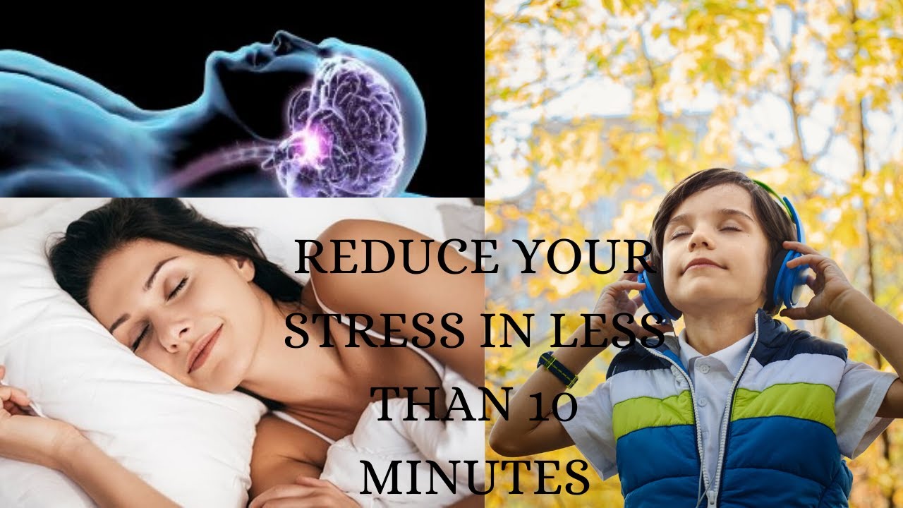 Reduce your stress and sleep peacefully in less than 10 minutes! Deep ...