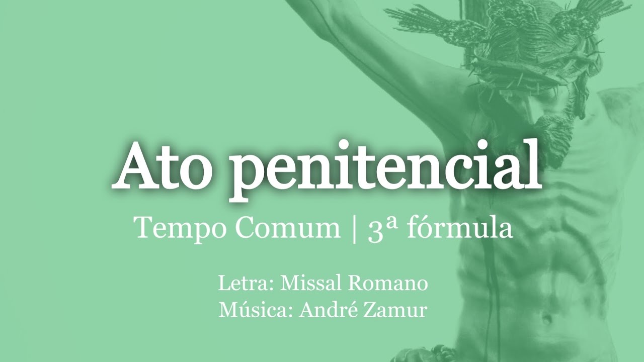 Senhor Que Viestes Não Para Condenar - RETOEDU