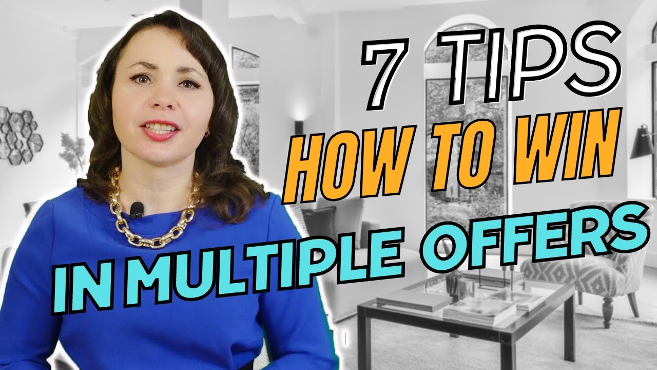 7 Tips On How To Win In Multiple Offers - YouTube
