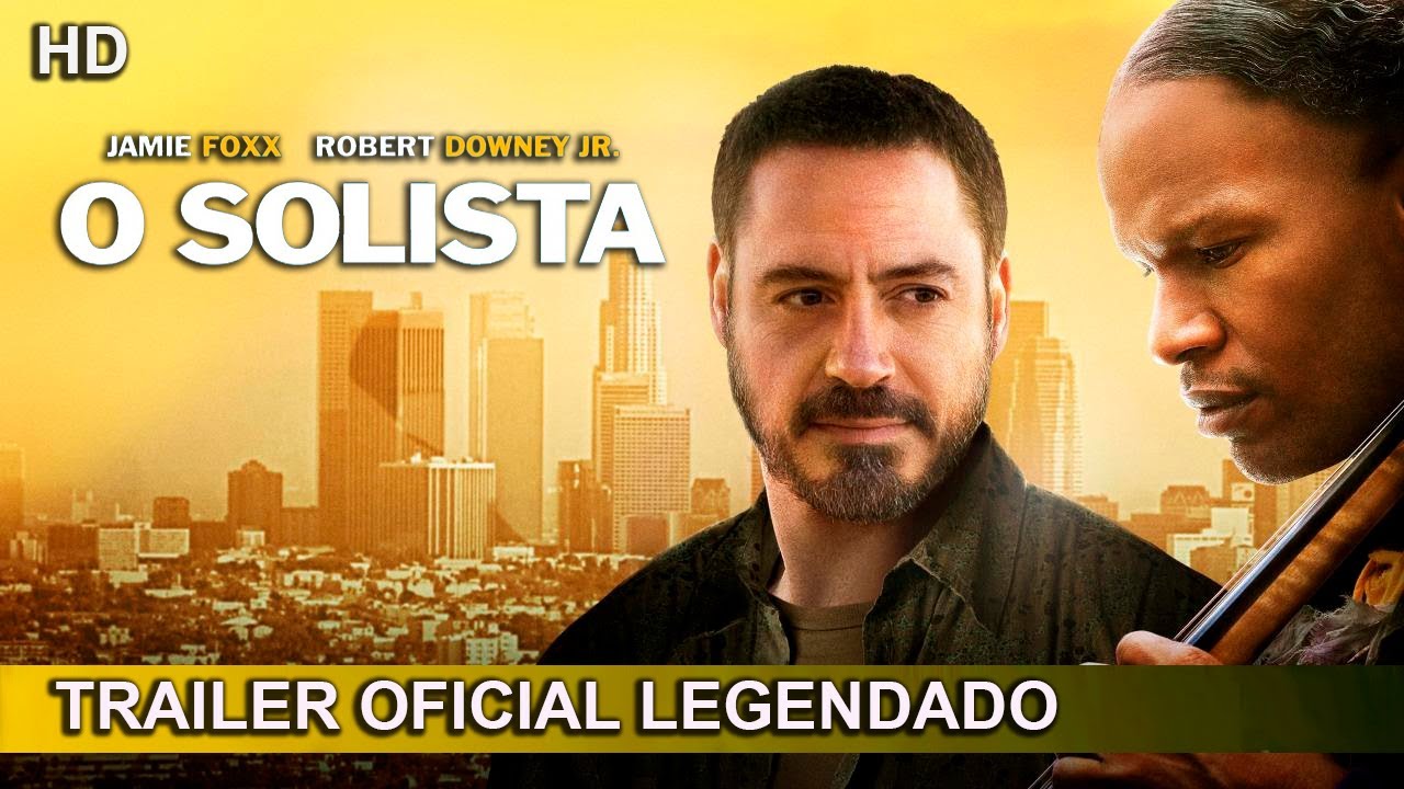 O Solista 2009 Trailer Oficial Legendado - YouTube