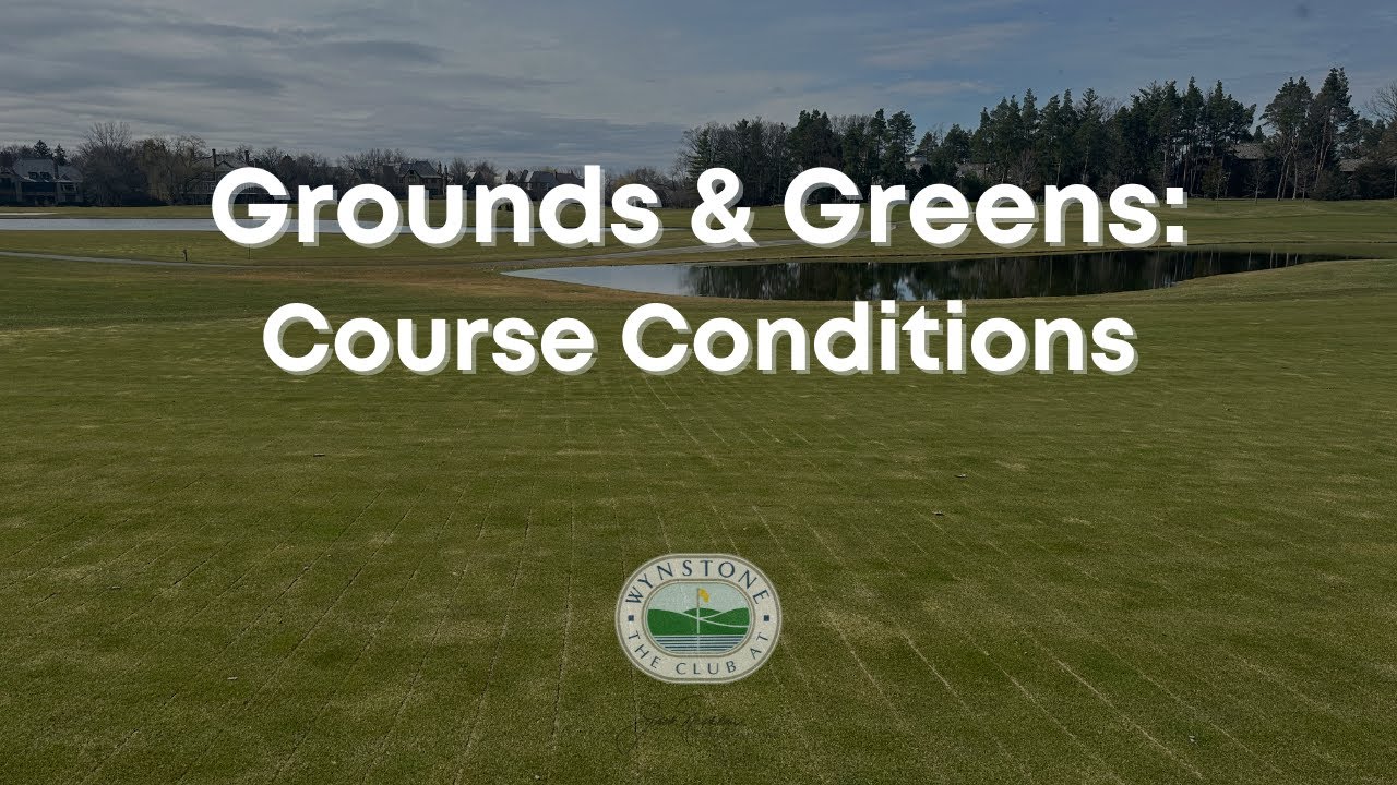 Grounds & Greens Update: Golf Course Conditions - YouTube