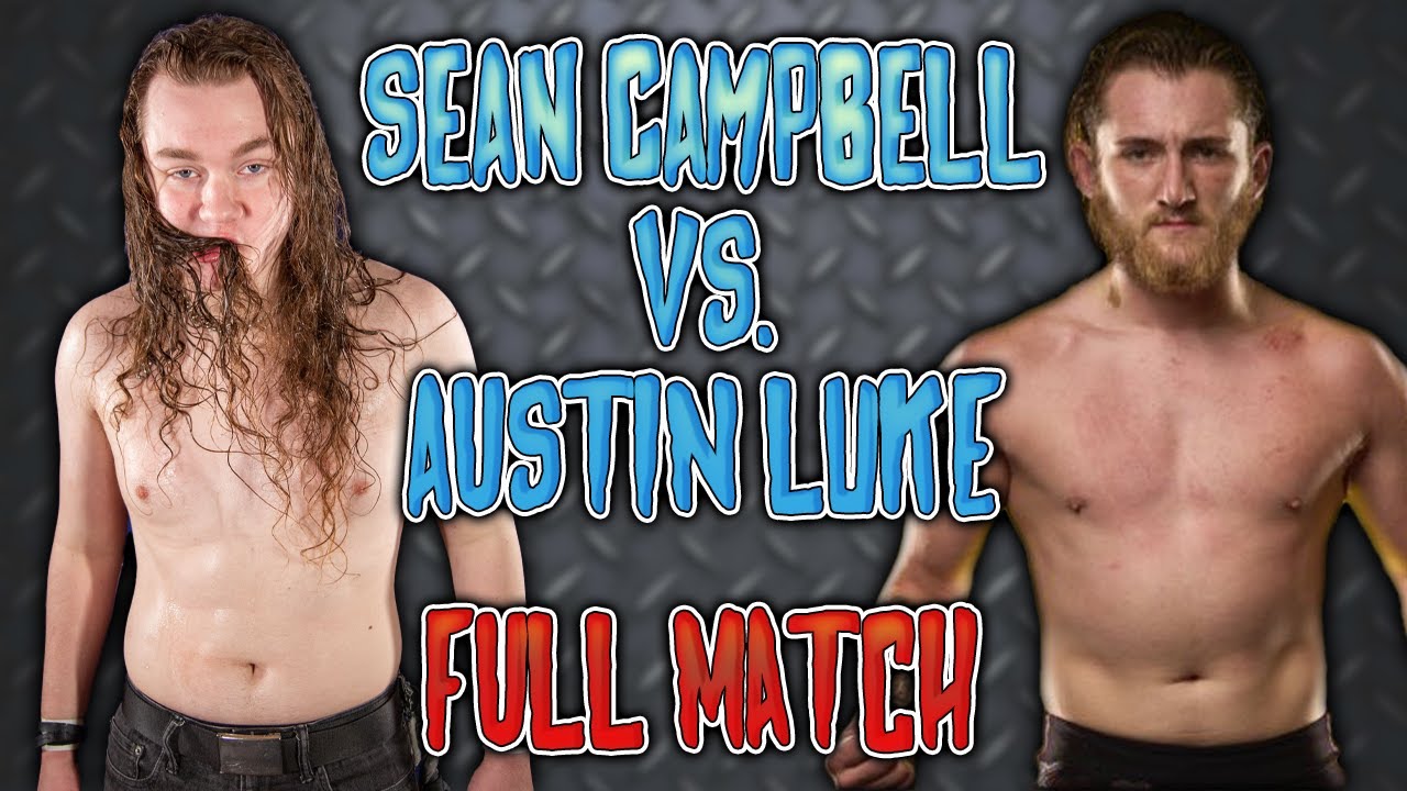 Sean Campbell vs. Austin Luke | FULL MATCH | TWE VS. THE INDIES - YouTube