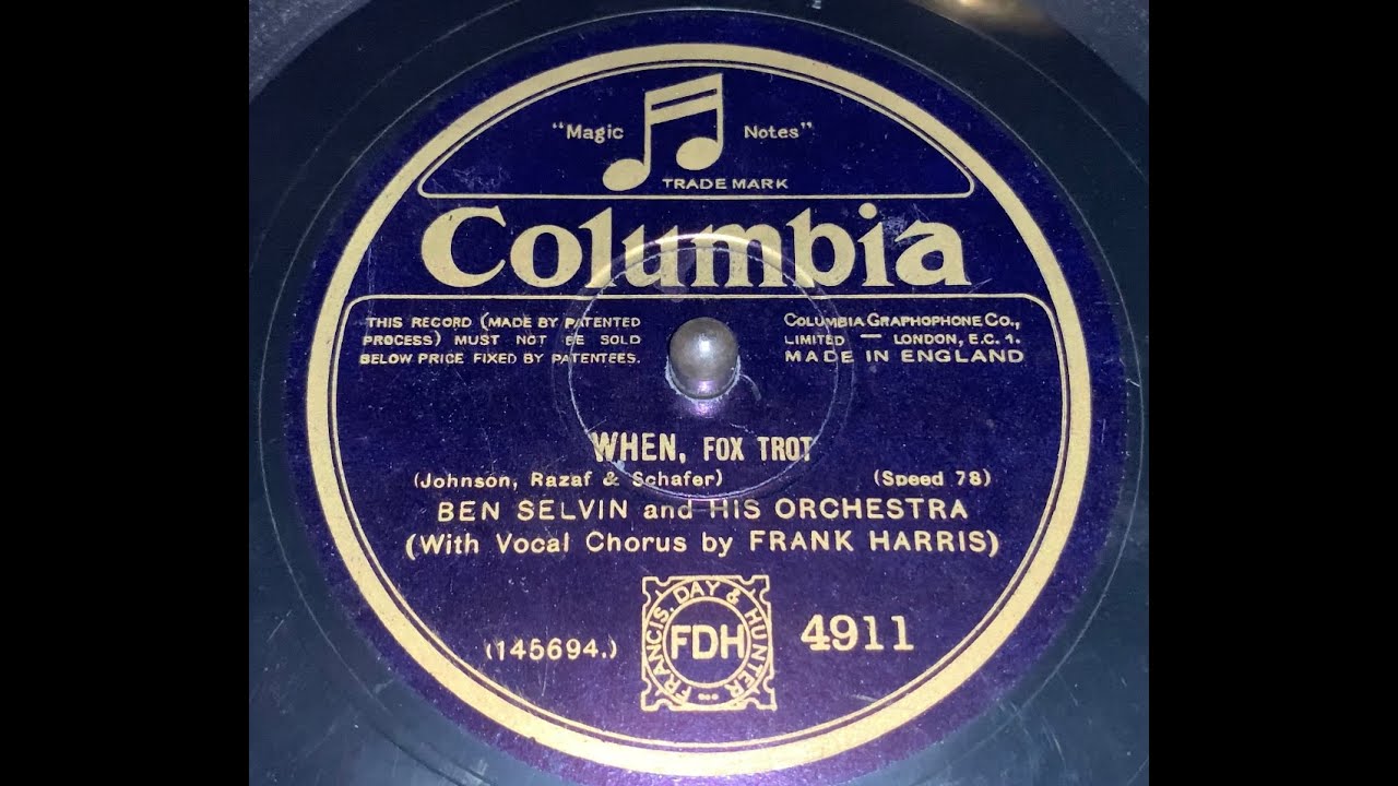 WHEN - Ben Selvin and His Orchestra - VV CREDENZA - YouTube