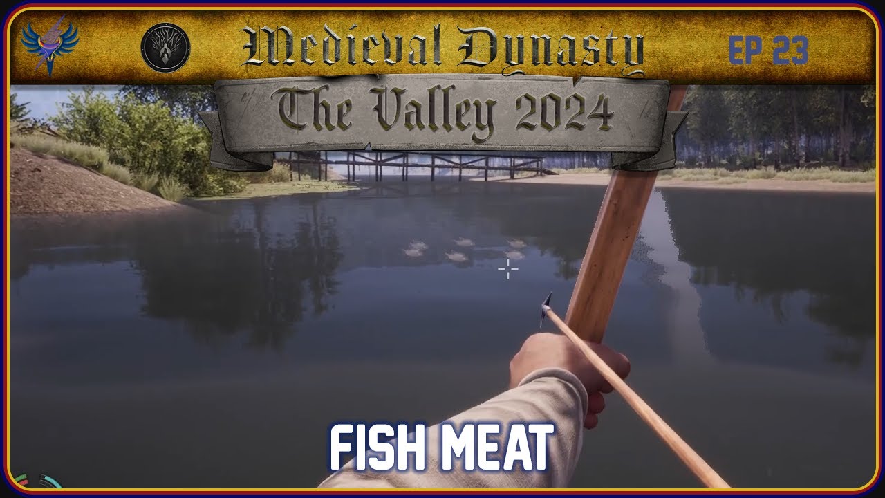 Medieval Dynasty - The Valley - Ep 23 - Fish Meat - YouTube