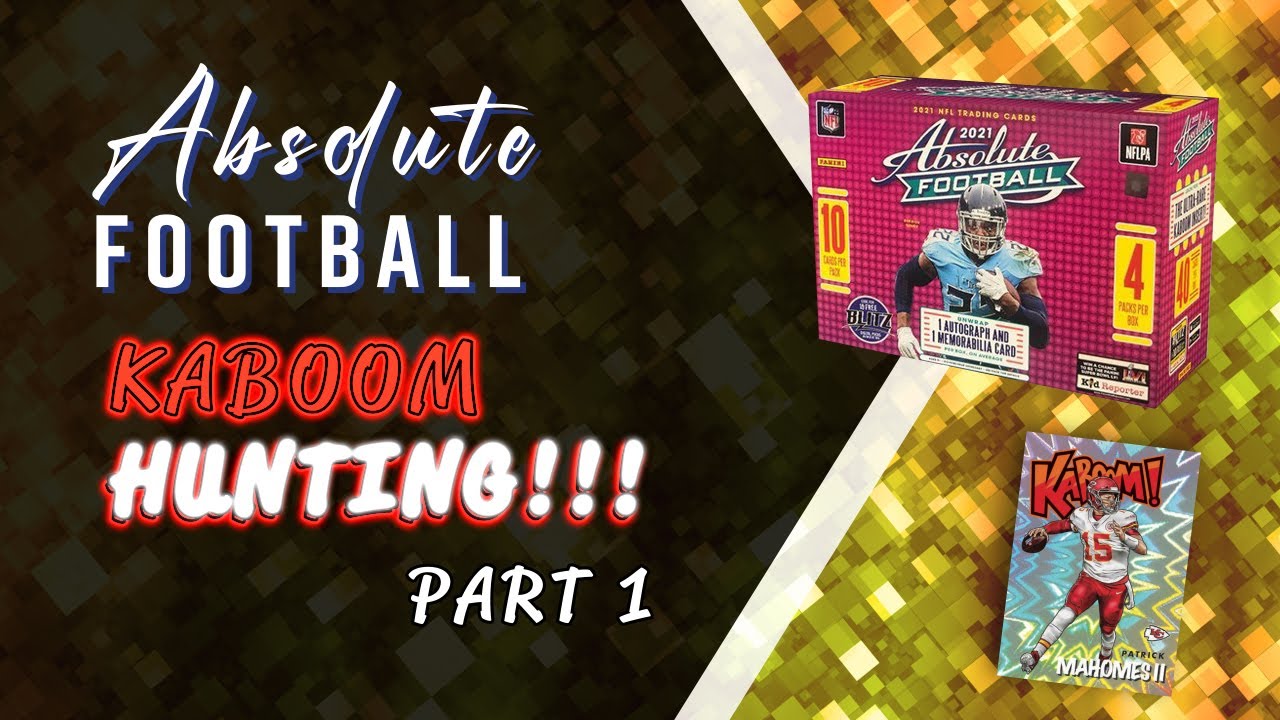 2021 Absolute Football Mega Box - KABOOM HUNTING! - YouTube