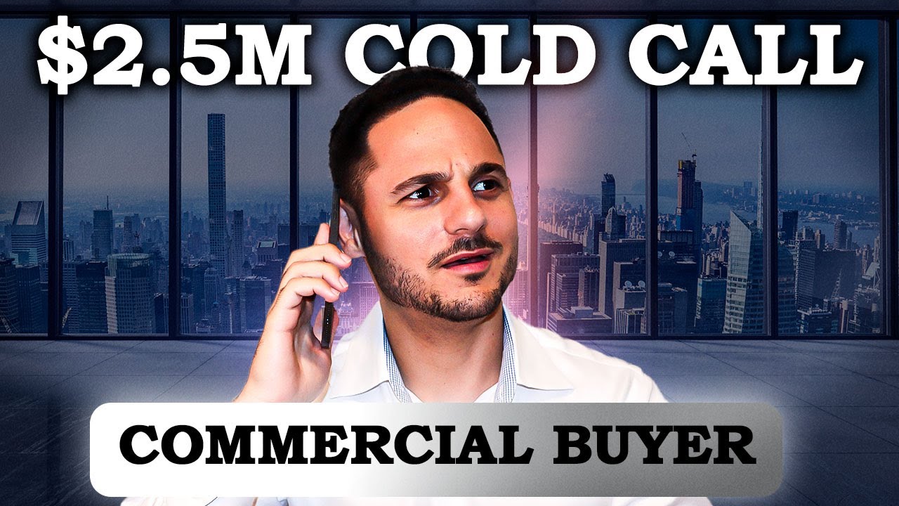 🏢 LIVE Commercial Real Estate Broker Cold Calling ($2.5M Pivot Strategy ...