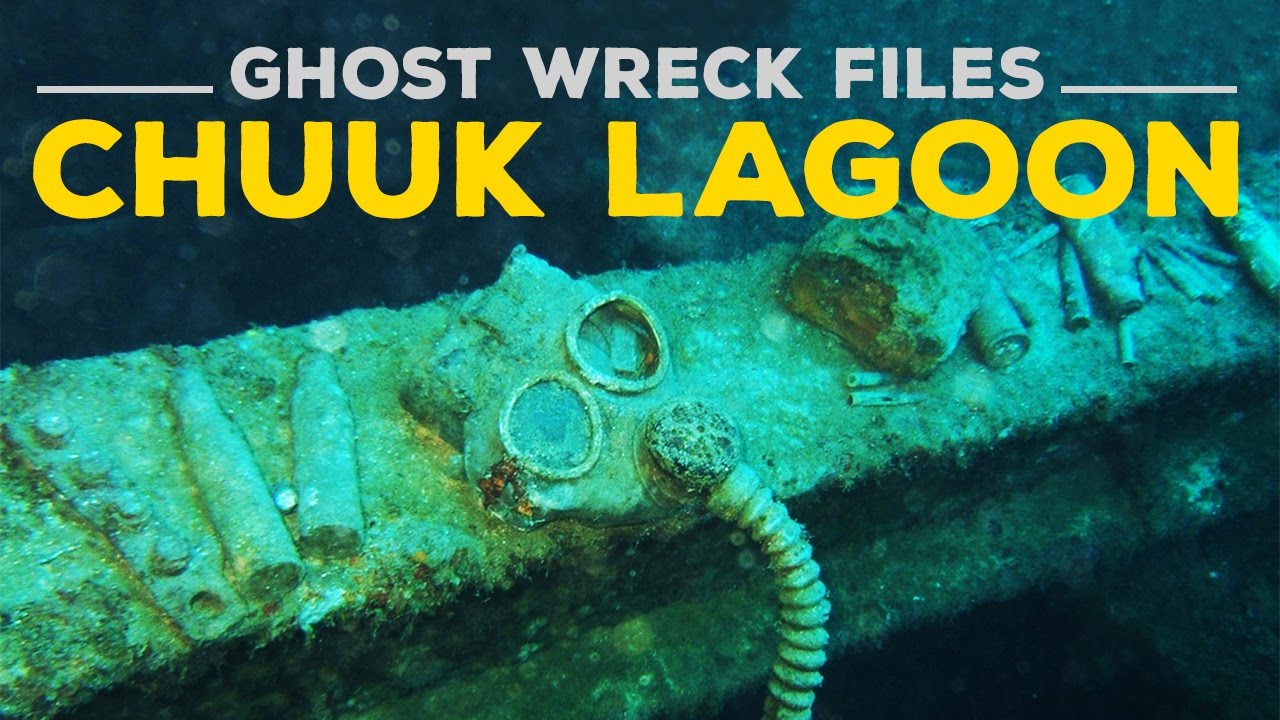 Ghost Wreck Files - Chuuk Lagoon - YouTube