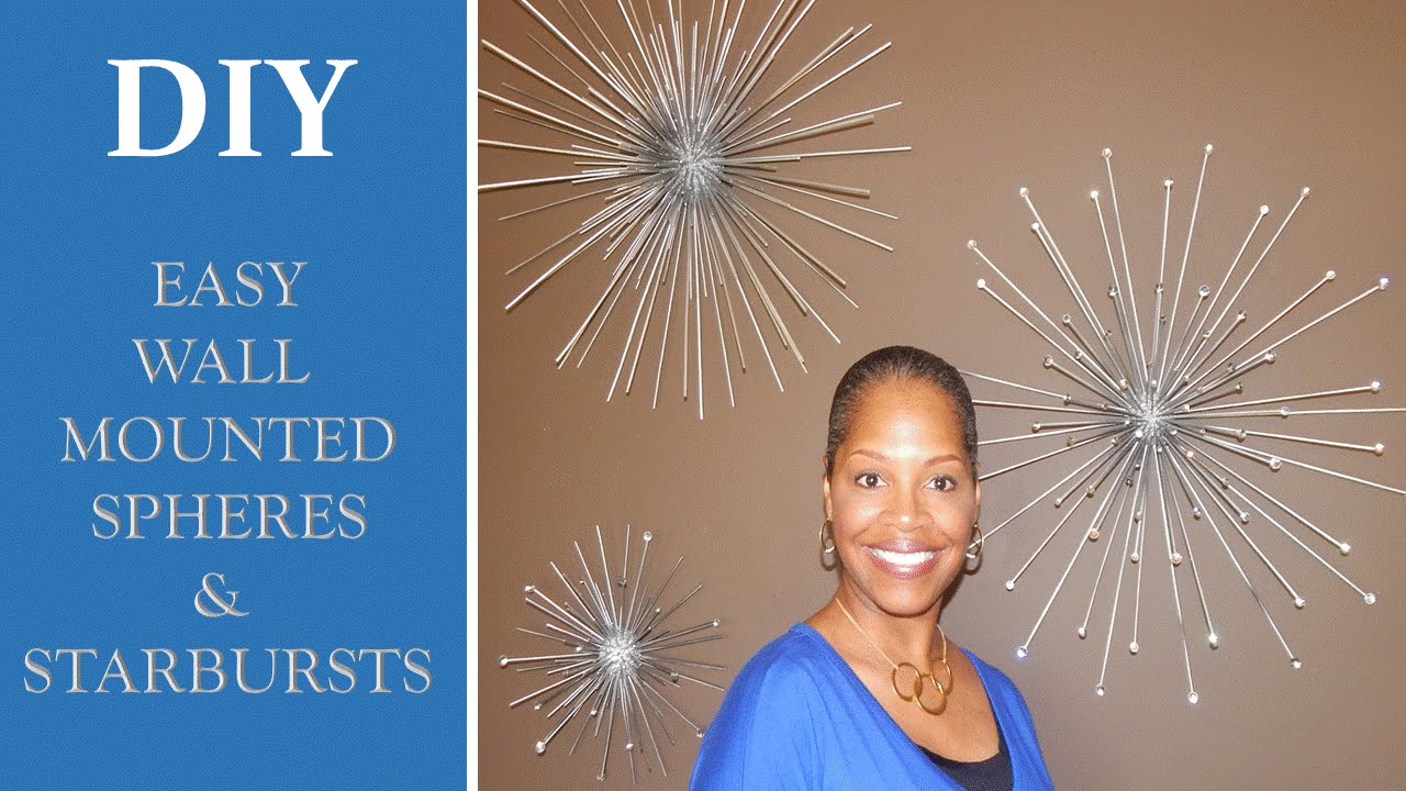 DIY - Z Gallerie's Wall Mounted Spheres & Starbursts Part 2 - YouTube