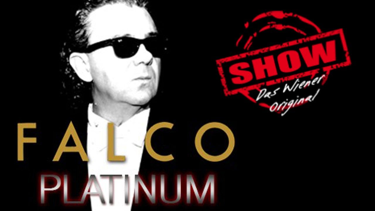 FALCO PLATINUM SHOW [Live Concert] 1. Mai im Wiener Prater - YouTube