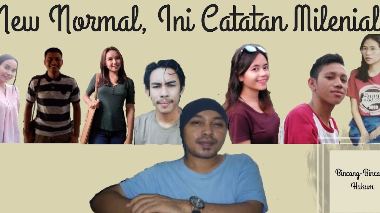 New Normal, Ini Catatan Milenial - YouTube