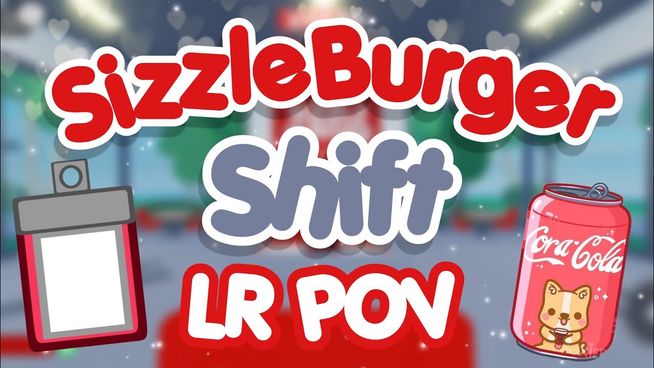 🍔SizzleBurger LR POV🍔 - YouTube