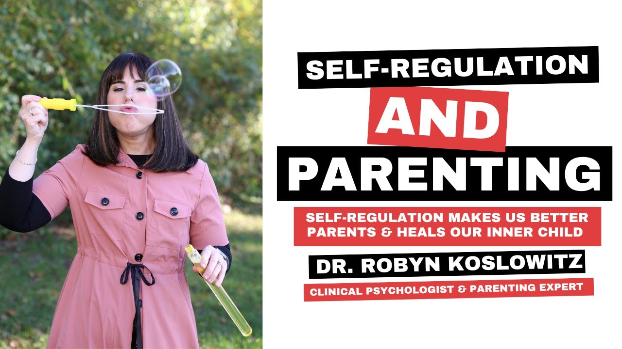How Self-Regulation Heals Our Inner Child- Co-Regulation & Parenting ...