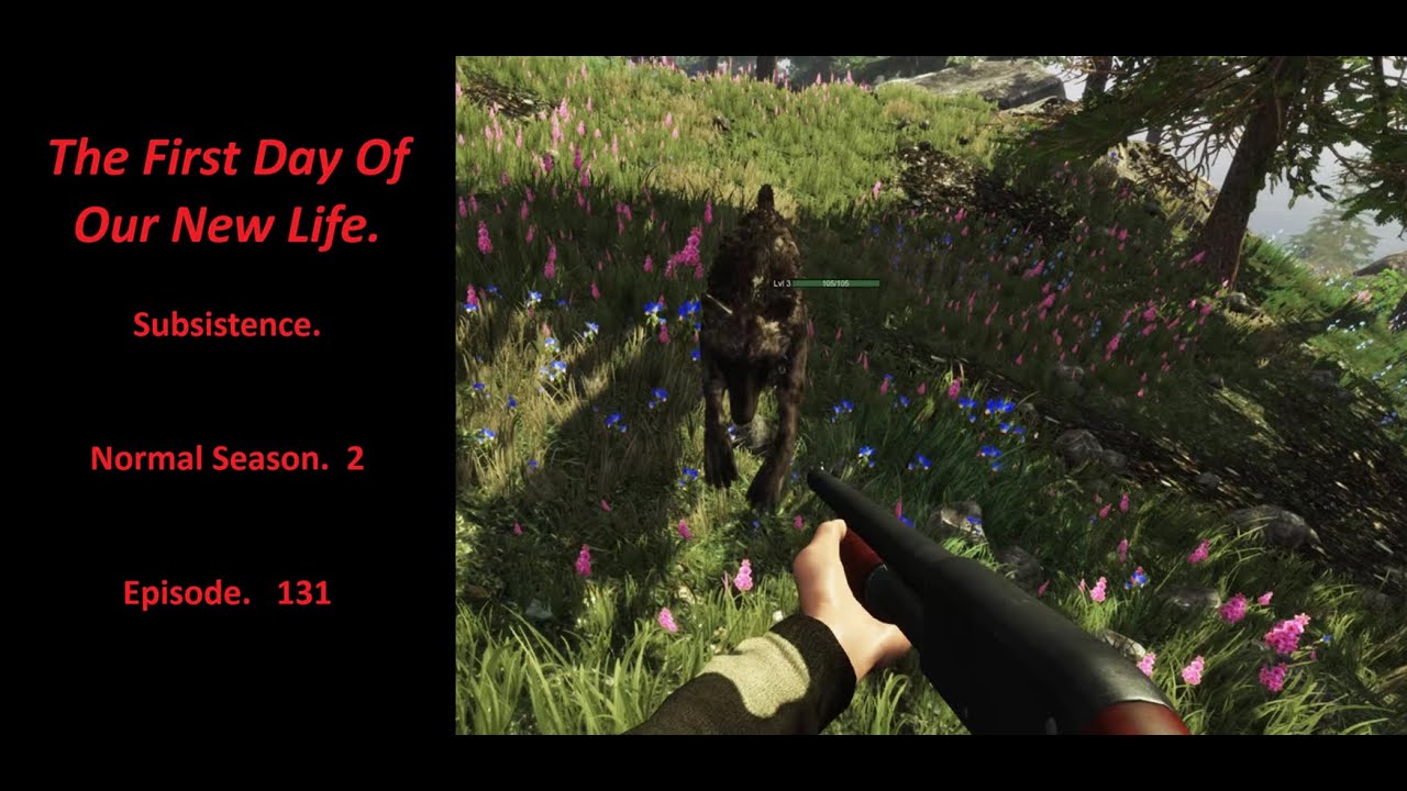 The First day of our new life in Subsistence on normal. - YouTube