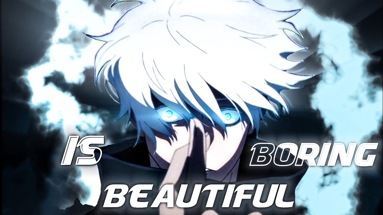 GOJO SATOROU || BEAUTIFUL IS BORING || AMV/EDIT || JJK S2 - YouTube