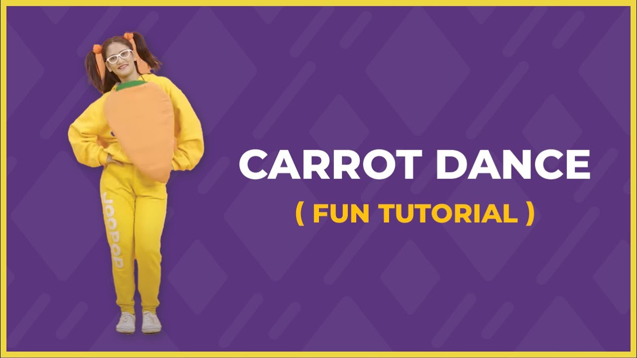 CARROT DANCE | FUN TUTORIAL | JOOPOP - YouTube