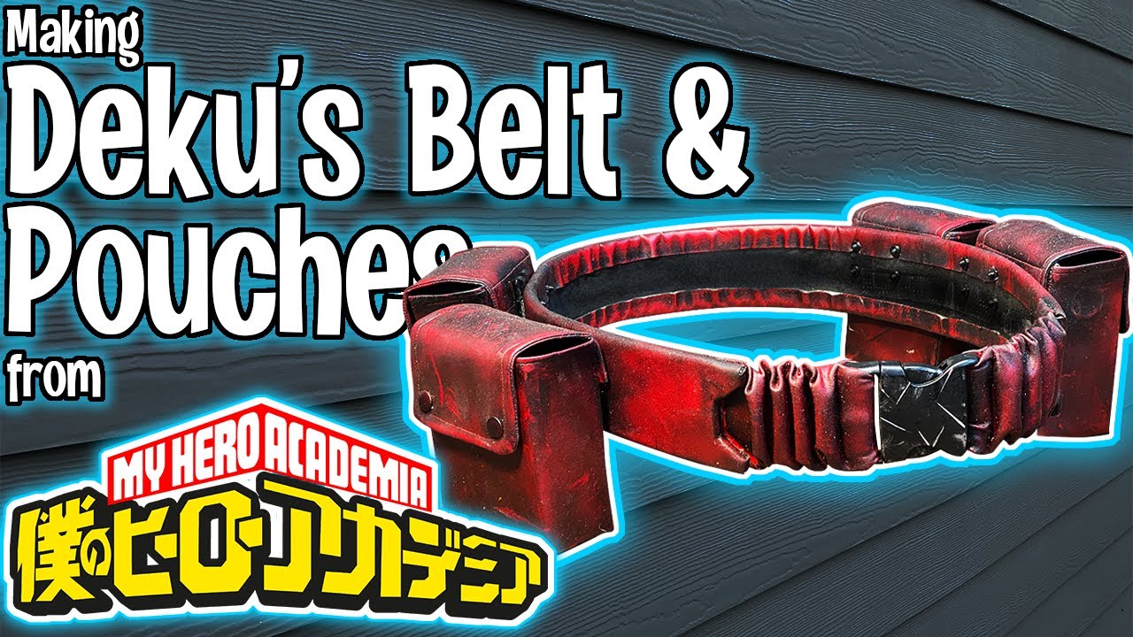 Making My Dark Deku Belt & Removable Pouches | "Vigilante Deku" | My ...