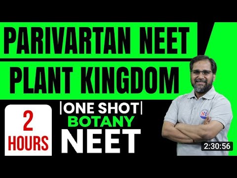 Plant Kingdom in One Shot - NEET Botany by Tarun Sir - YouTube