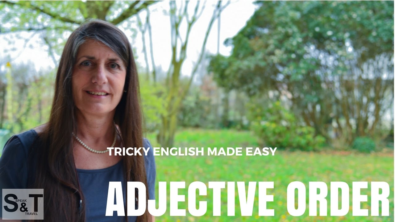 ADJECTIVE ORDER - Tricky English Made Easy - YouTube