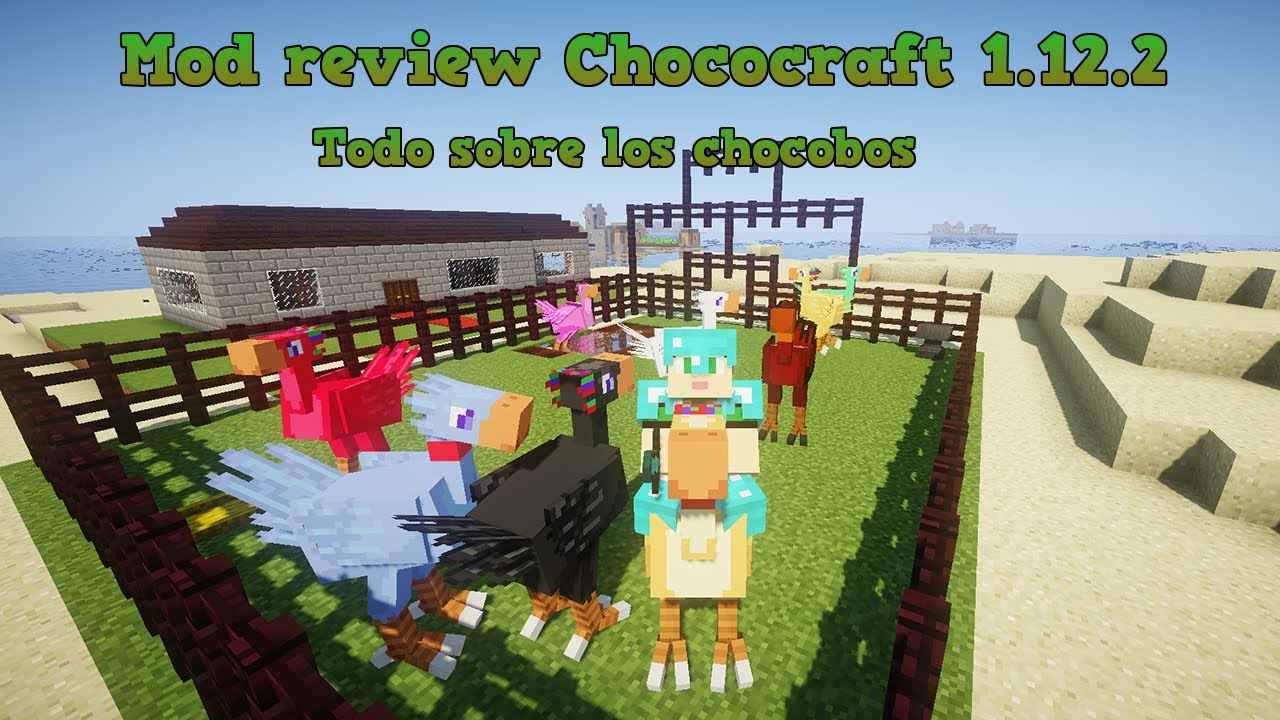 CHOCOCRAFT 1.12.2 MOD REVIEW - "TODO SOBRE LOS CHOCOBOS" | RICKIMASTER ...