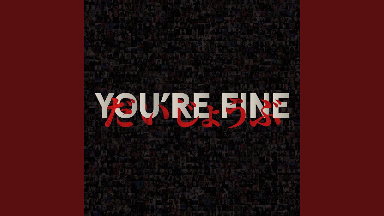 You're Fine - YouTube Music