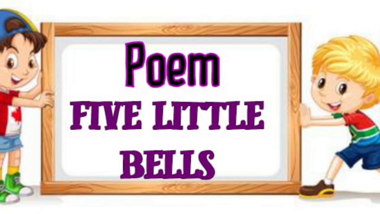 2nd Std | English | Poem | Five Little Bells - YouTube