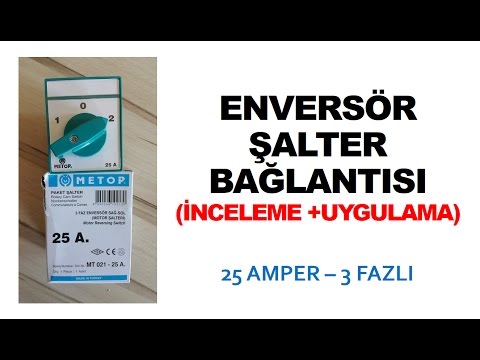 Enversör Şalter  Bağlantısı (3 Fazlı)