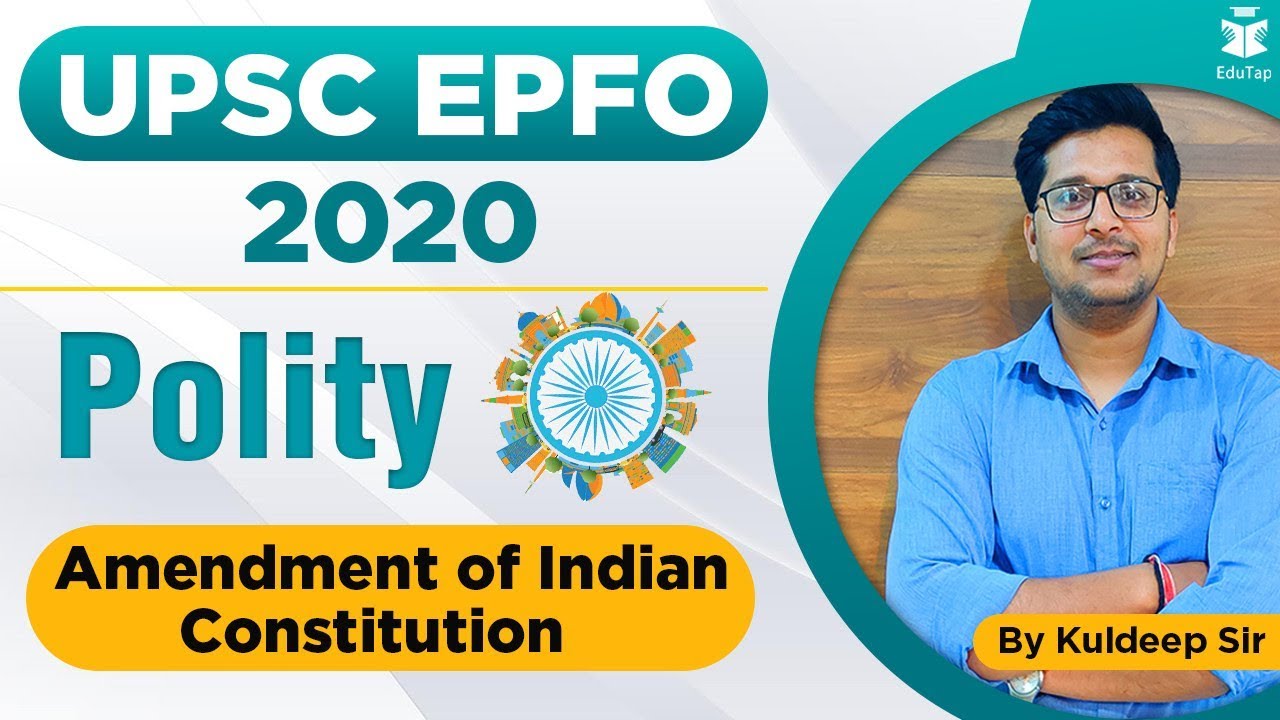 UPSC EPFO 2020 |Polity | Amendment of Indian Constitution | MCQs ...