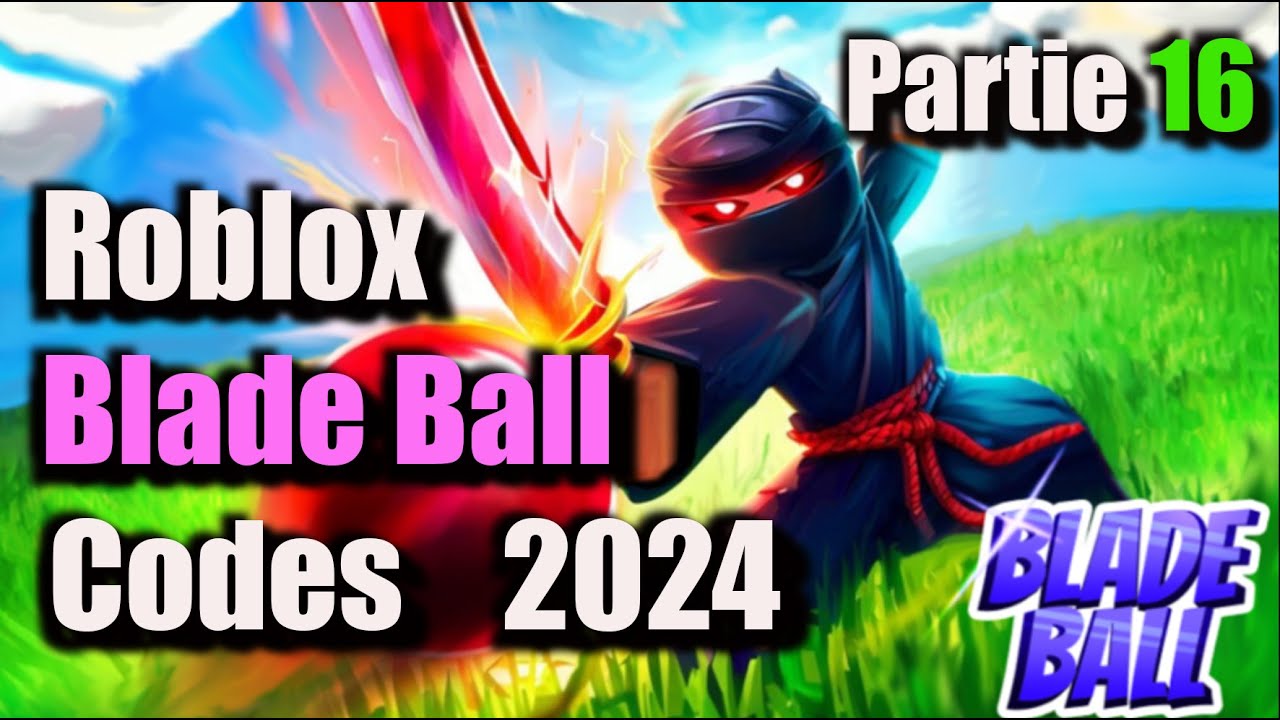 Codes Blade Ball - Codes pour Roblox Balle à lames - Le sol est le mode ...