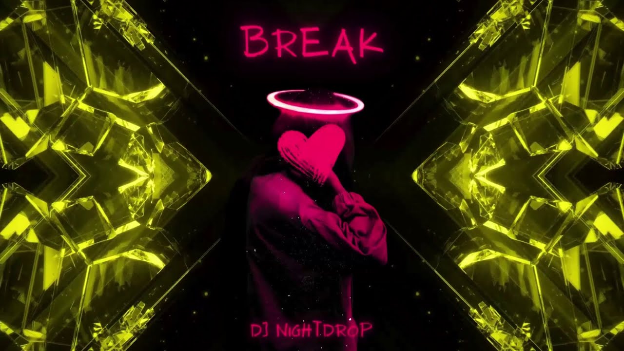 DJ Nightdrop - Break [Visualizer] - YouTube