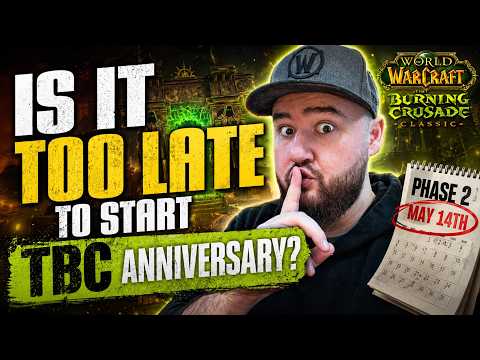 Is It Too Late To Start TBC Anniversary?