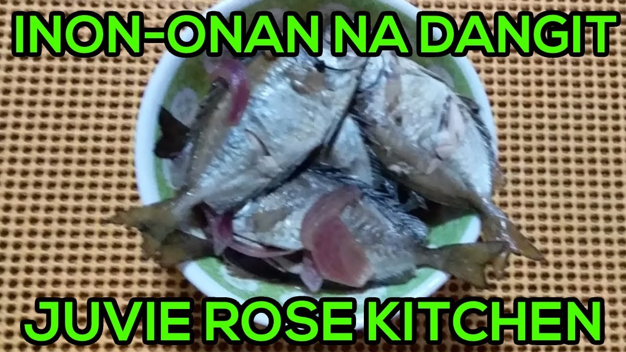 INON - ONAN NA ISDANG DANGIT -JUVIE ROSE KITCHEN - YouTube